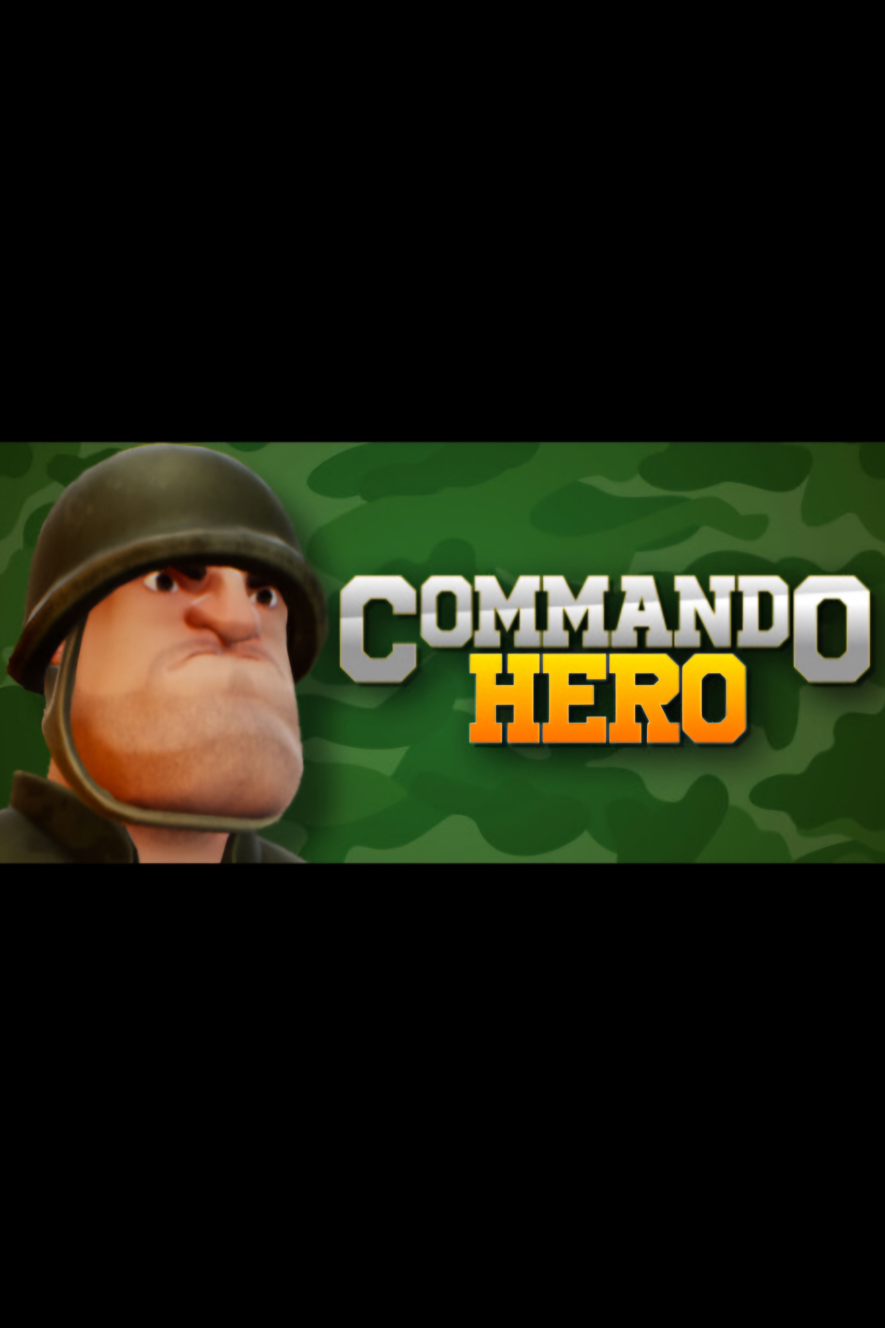 Commando Hero | Channel 3 Gaming